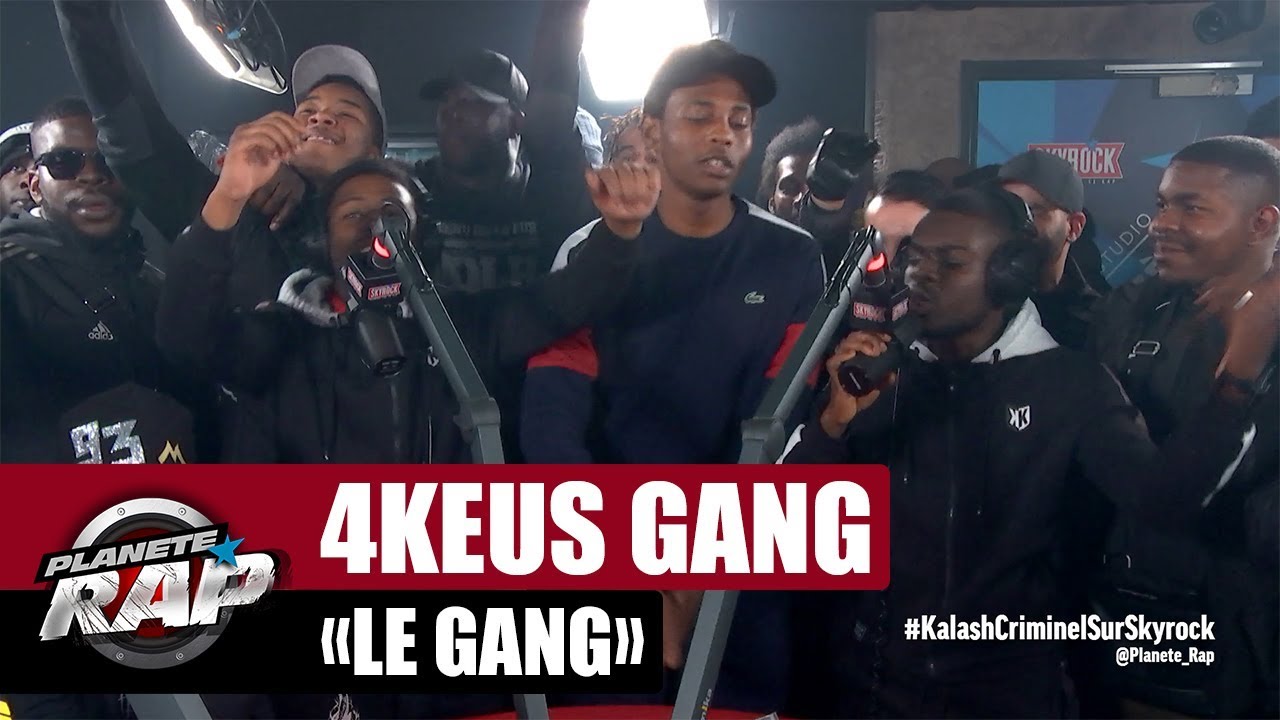 [Exclu] 4Keus Gang "Le Gang" #PlanèteRap - YouTube