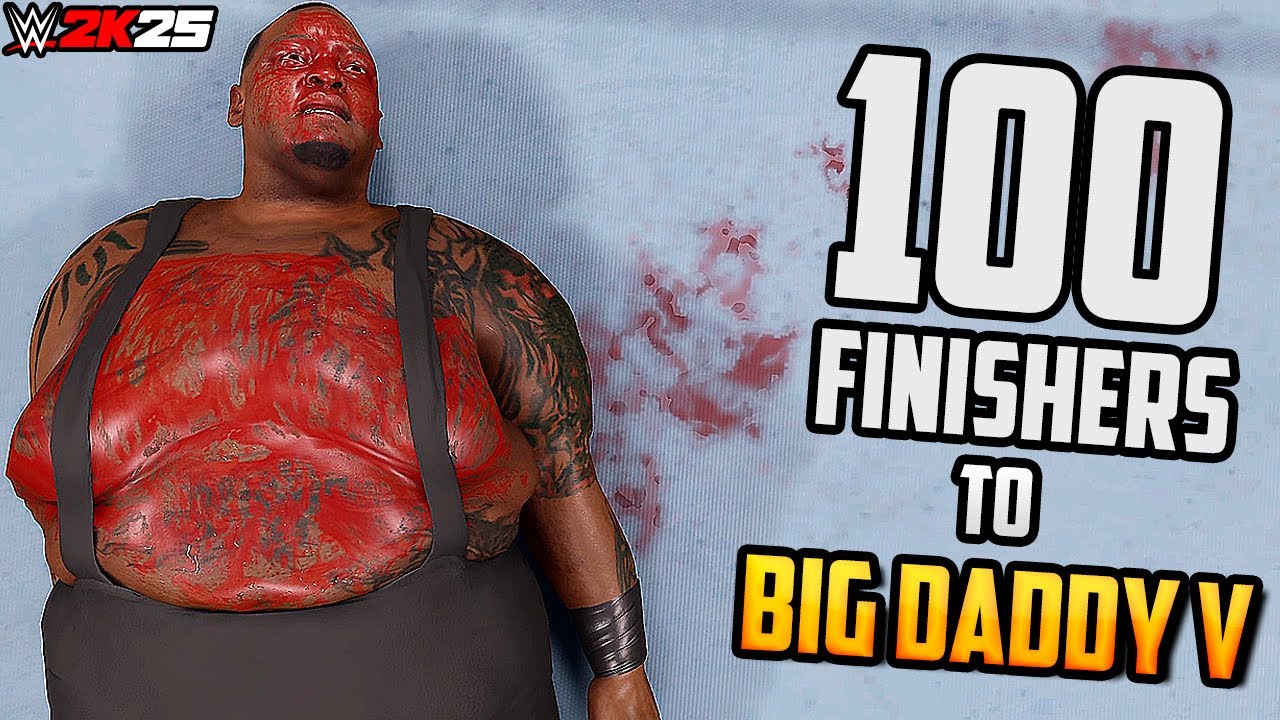 100 Finishers to Big Daddy V in WWE 2K25! - YouTube