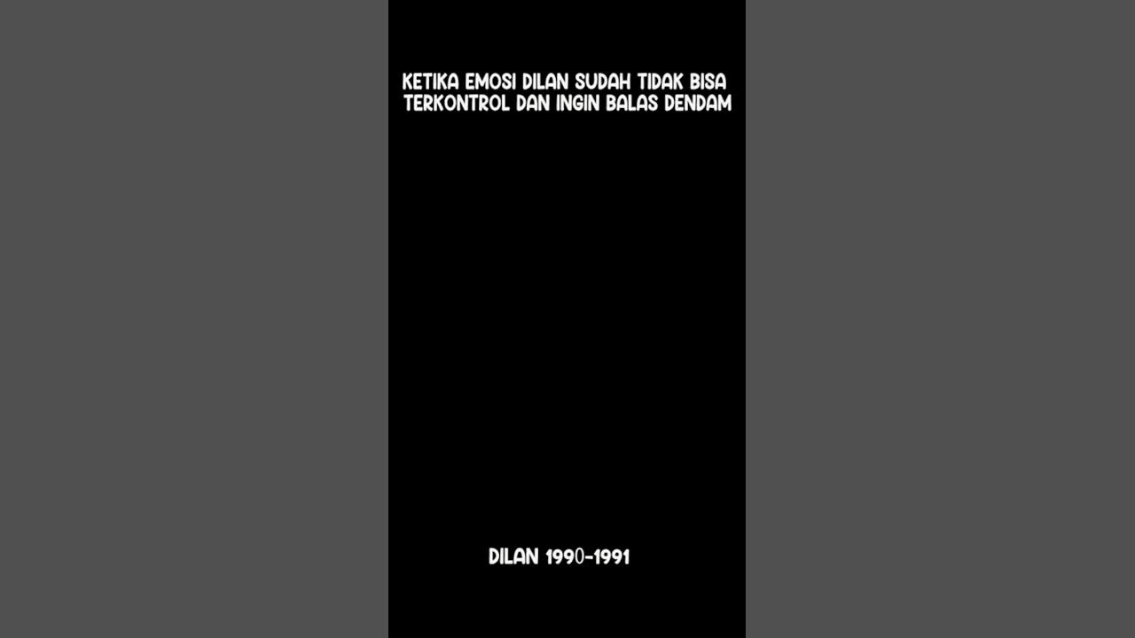 dilan membalas dendam kelakuan kakak anhar #milea #dilan #dilanmilea #filmindonesia #fyp - YouTube