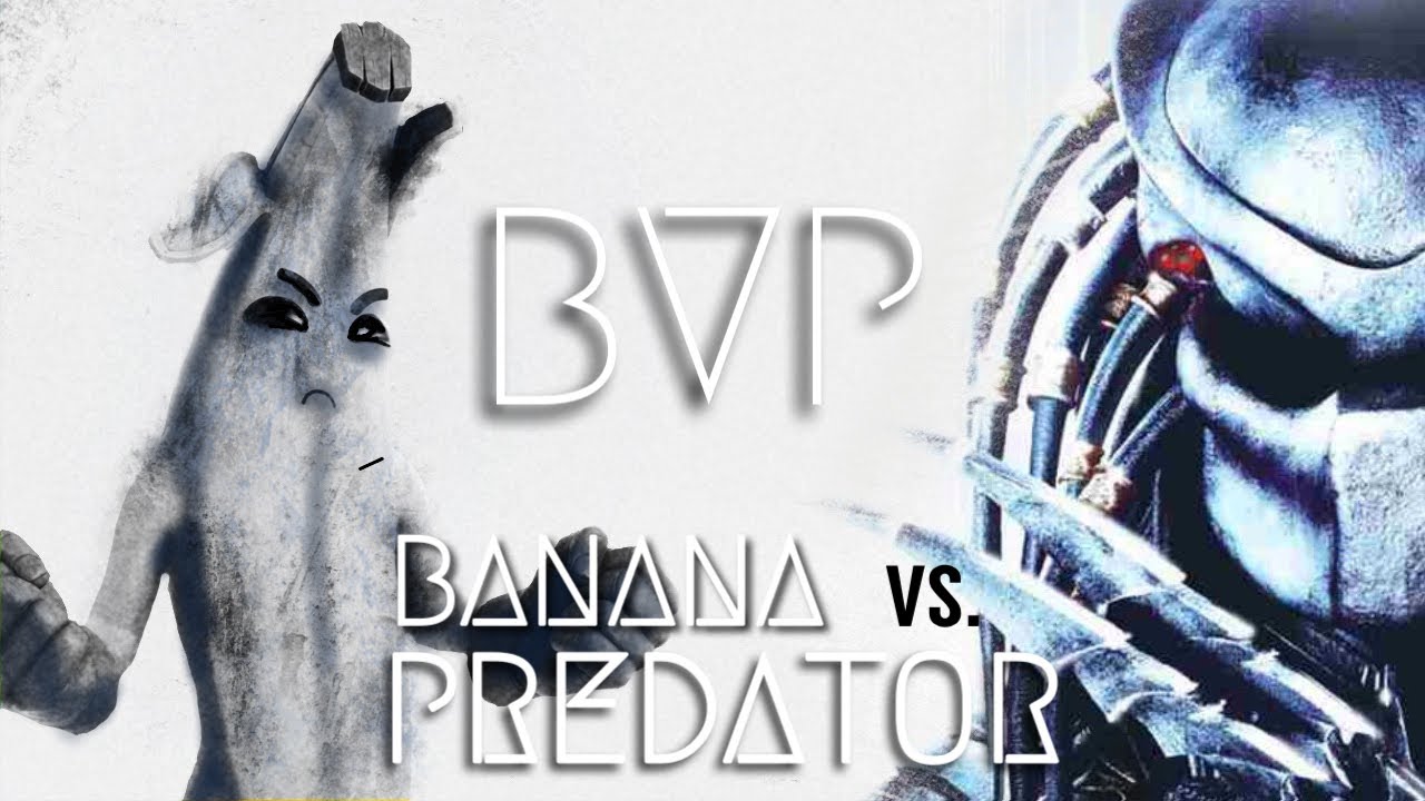 Banana VS Predator - YouTube