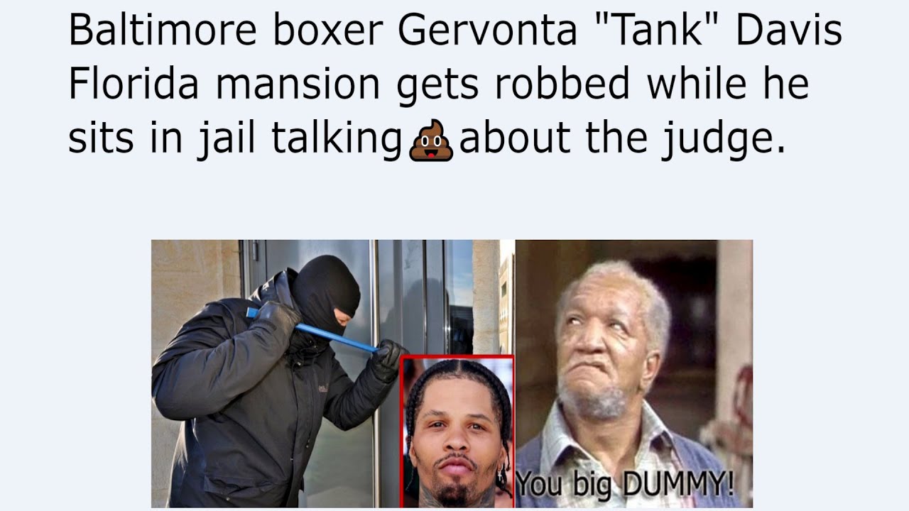 Baltimore boxer Gervonta "Tank" Davis Florida mansion gets robbed while ...