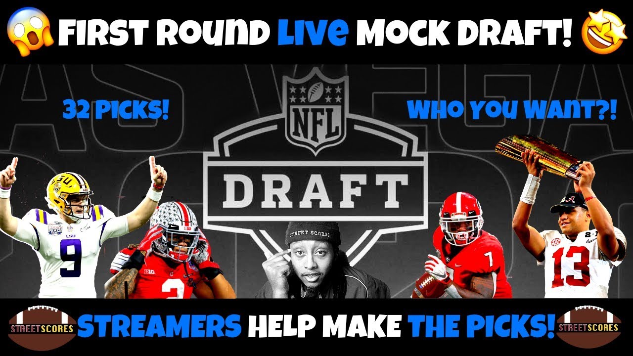 LIVE NFL Mock Draft! All 32 Picks of the First Round! Come Vote & Voice ...