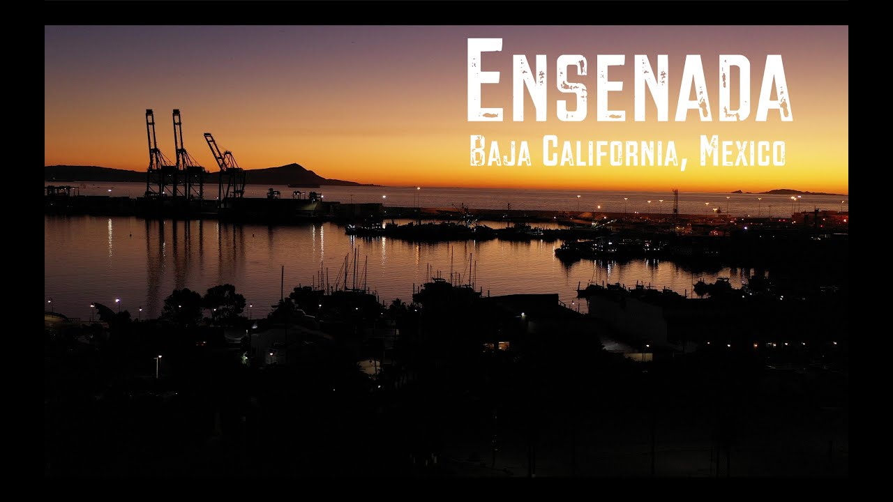 Ensenada Mexico 4K Aerial Drone Video December 2020 - YouTube
