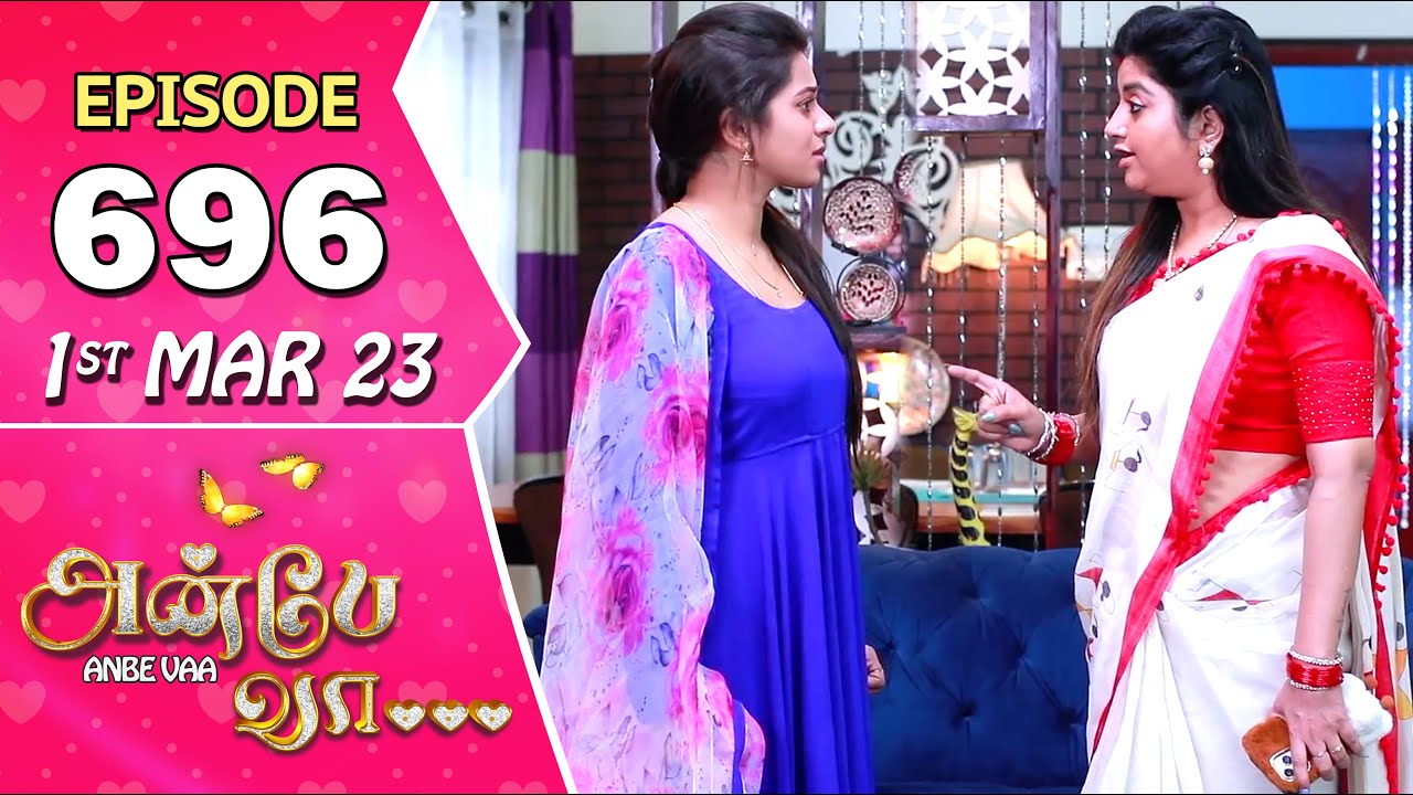 Anbe Vaa Serial | Episode 696 | 1st Mar 2023 | Virat | Delna Davis ...