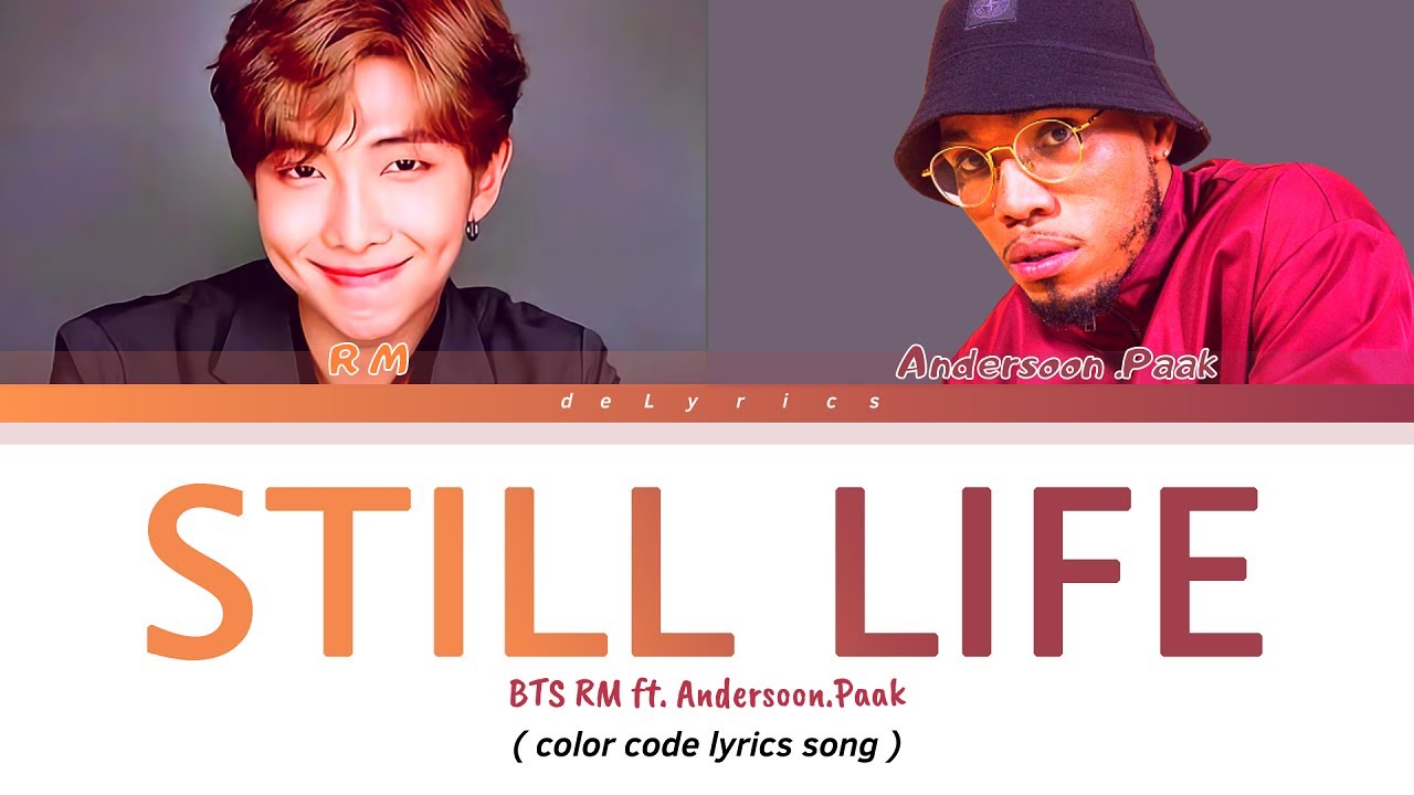 BTS RM - Still Life (Color Code Lyrics) ft. Anderson .Paak - YouTube