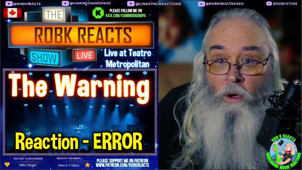 Video - The Warning Reaction - ERROR (Live at Teatro Metropolitan CDMX ...