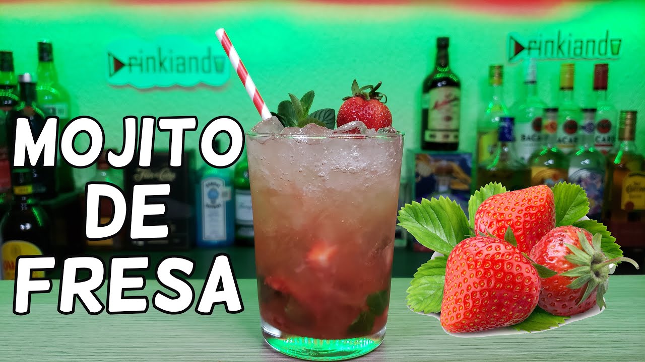 ¿Cómo preparar el MOJITO de FRESA? 🌿🍓 | La Mejor Variante Frutal del ...