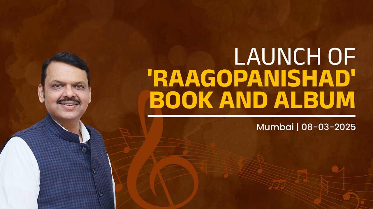 CM Devendra Fadnavis at the Launch of 'Raagopanishad' Book & Album ...
