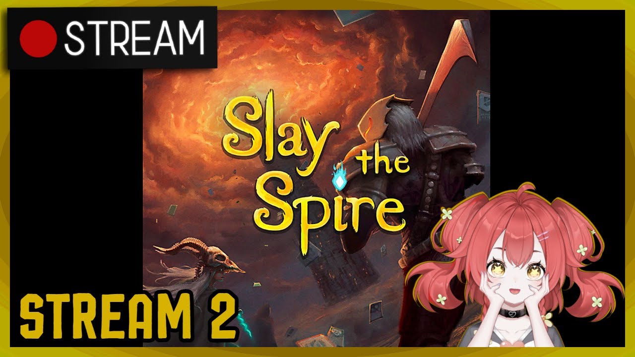 🔴Playing Slay the Spire for the First Time! Stream 2! - YouTube
