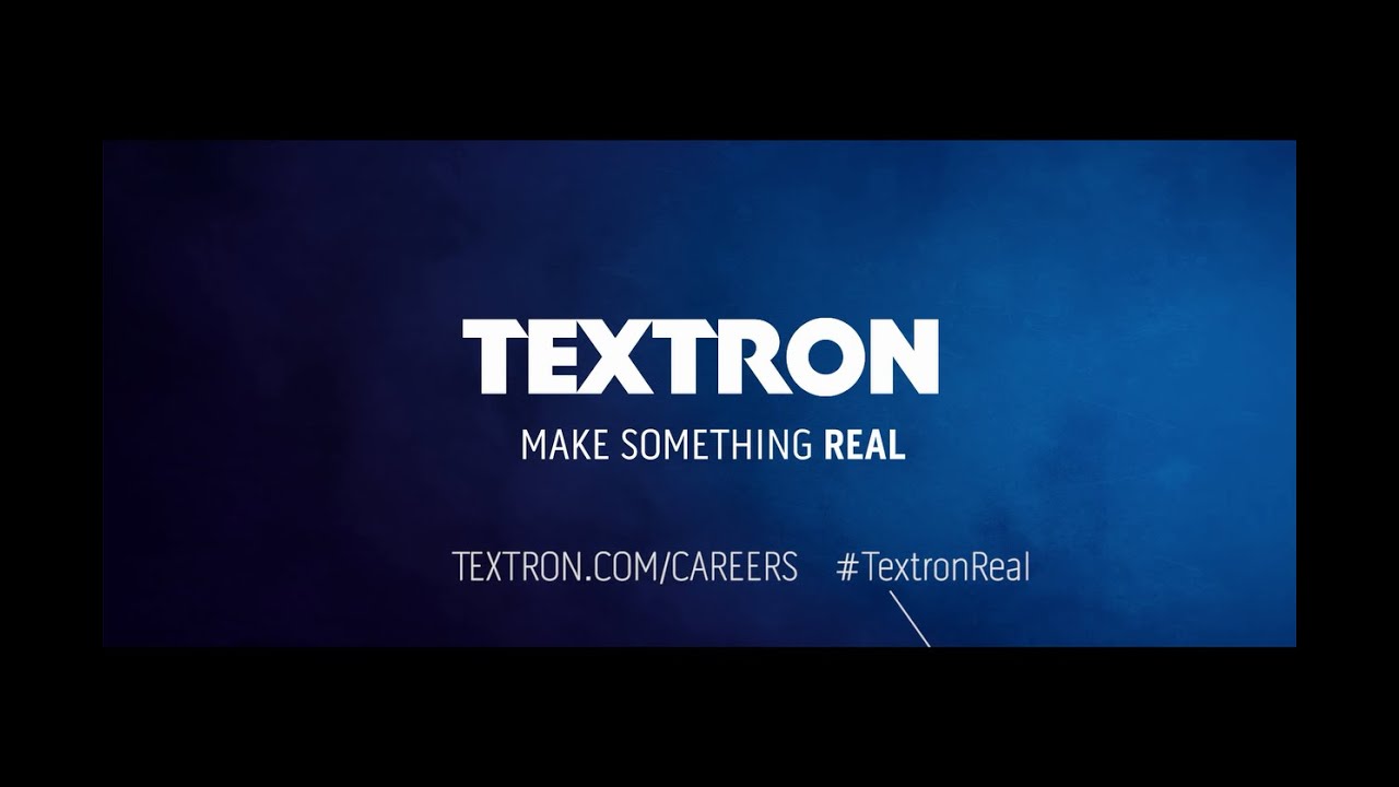 Careers at Textron – Make Something Real. #TextronReal - YouTube