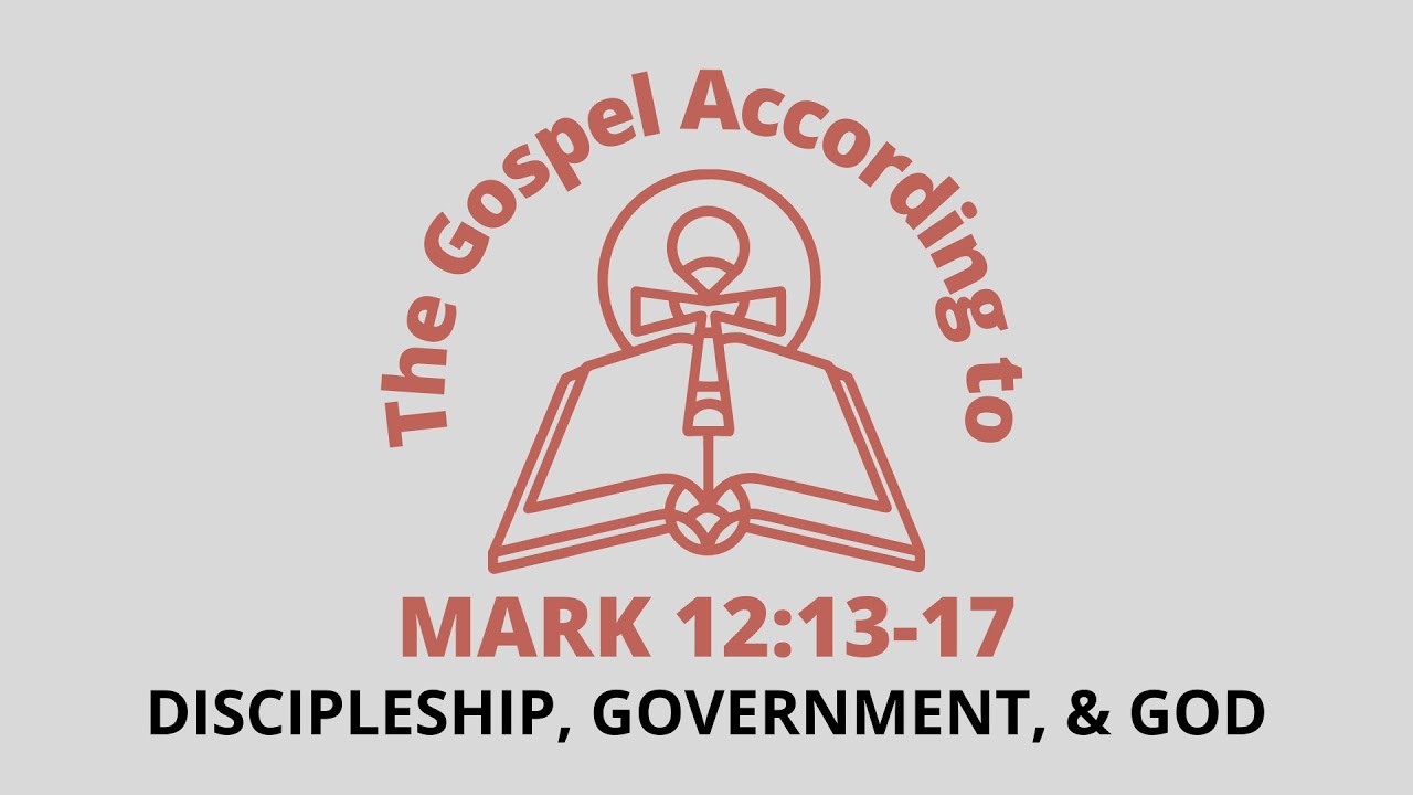 Mark 12 13 17 Discipleship Government God YouTube mark-12-13-17-discipleship-government-god-youtube