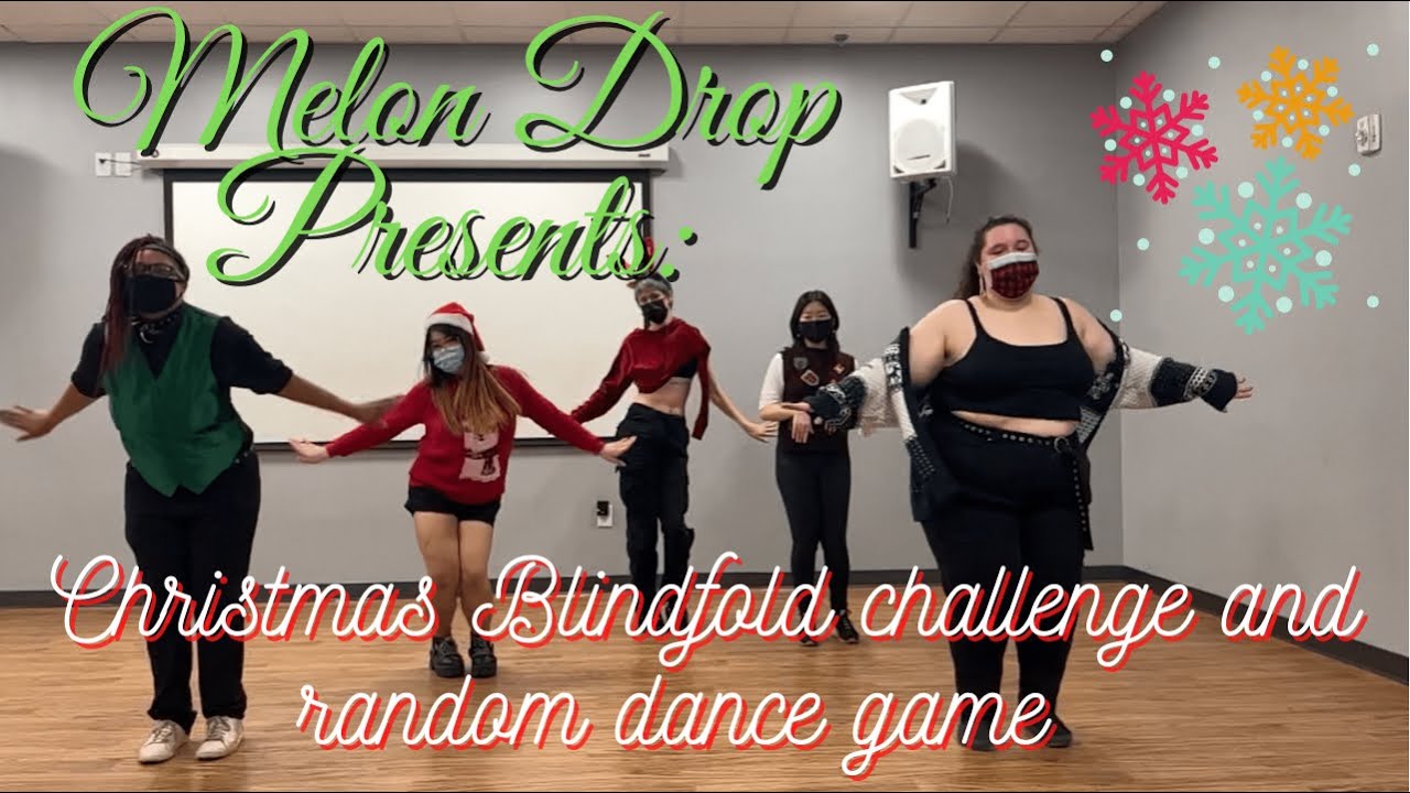 (Melon Drop) Kpop Christmas Random Dance Game and Blindfold Dance ...