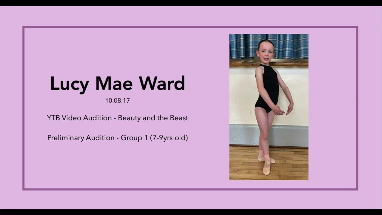 Lucy Mae Ward - YTB Video Audition - Beauty and the Beast - YouTube