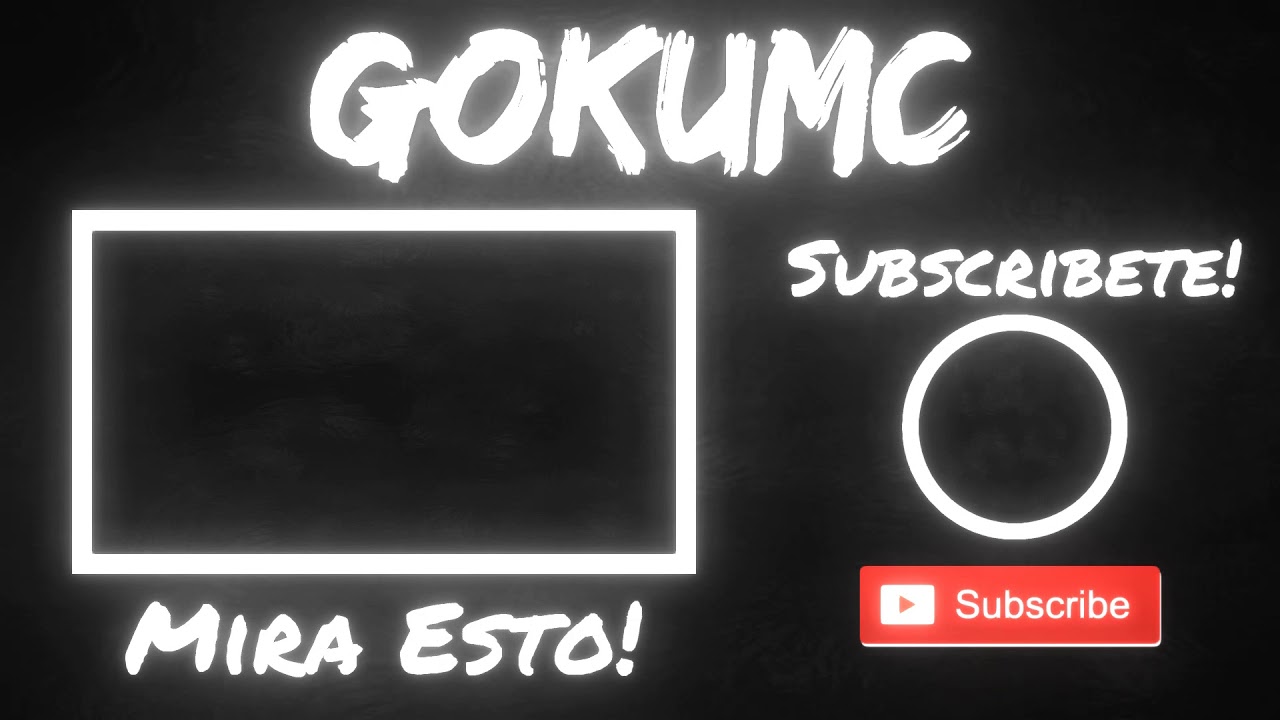 Fin del video (intro :v) - YouTube