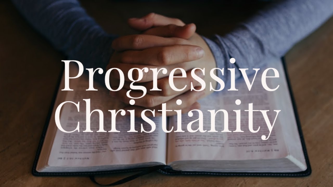 Progressive Christianity - YouTube