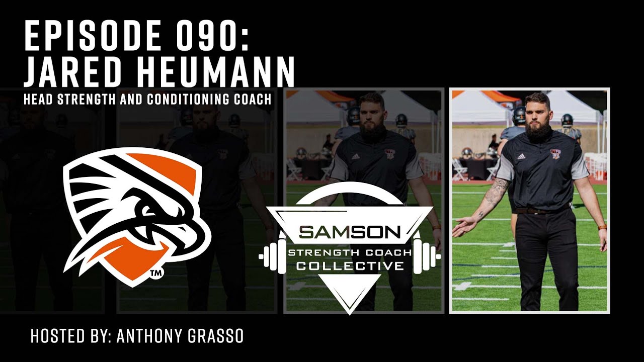 Samson Strength Coach Collective E090: Jared Heumann (Head Strength and ...