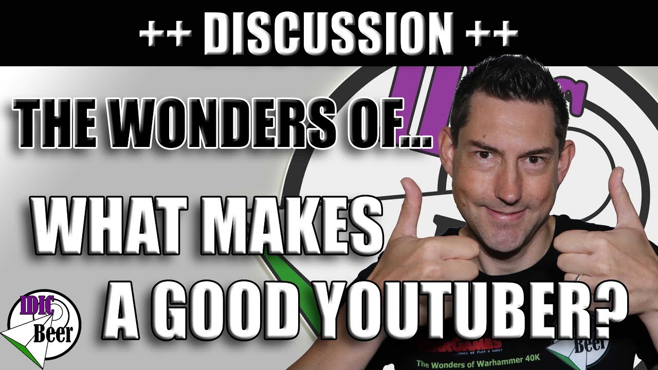 What Makes A Good Youtuber Youtube