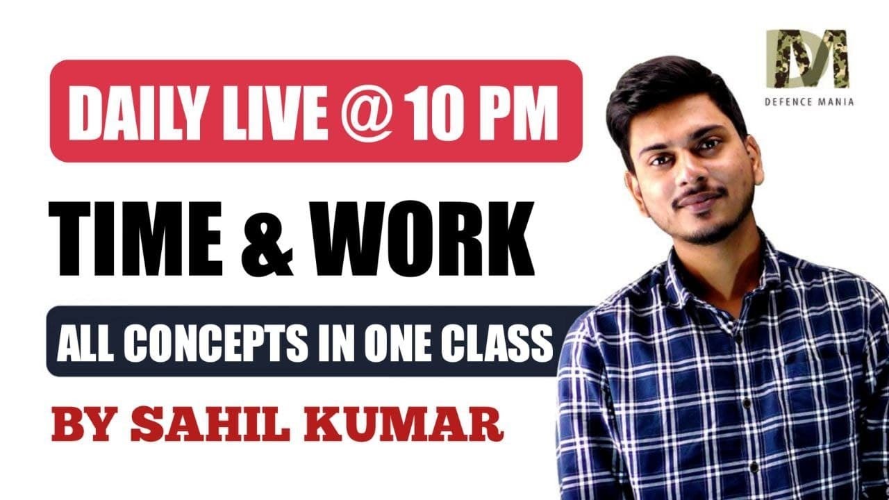 DAY 4 Time Work SIMPLIFIED MATHS FOR AFCAT CDS CAPF ACC BY day-4-time-work-simplified-maths-for-afcat-cds-capf-acc-by
