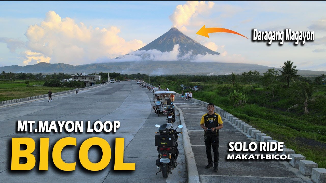 Bicol Solo Ride | Ang ganda ng Mayon Makati-Bicol - YouTube