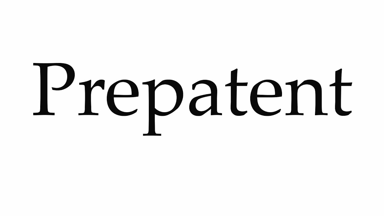 How to Pronounce Prepatent - YouTube