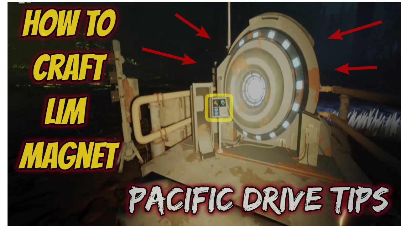 Pacific Drive How To Craft Lim Magnet - YouTube