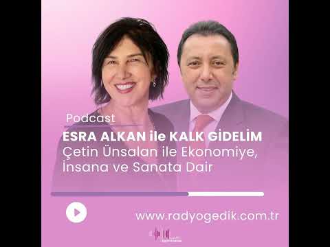 ESRA ALKAN İLE KALK GİDELİM - ÇETİN ÜNSALAN