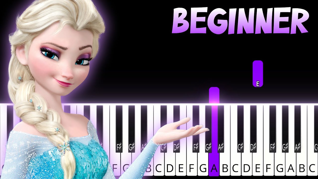 Let It Go - Frozen | BEGINNER Piano Tutorial - YouTube