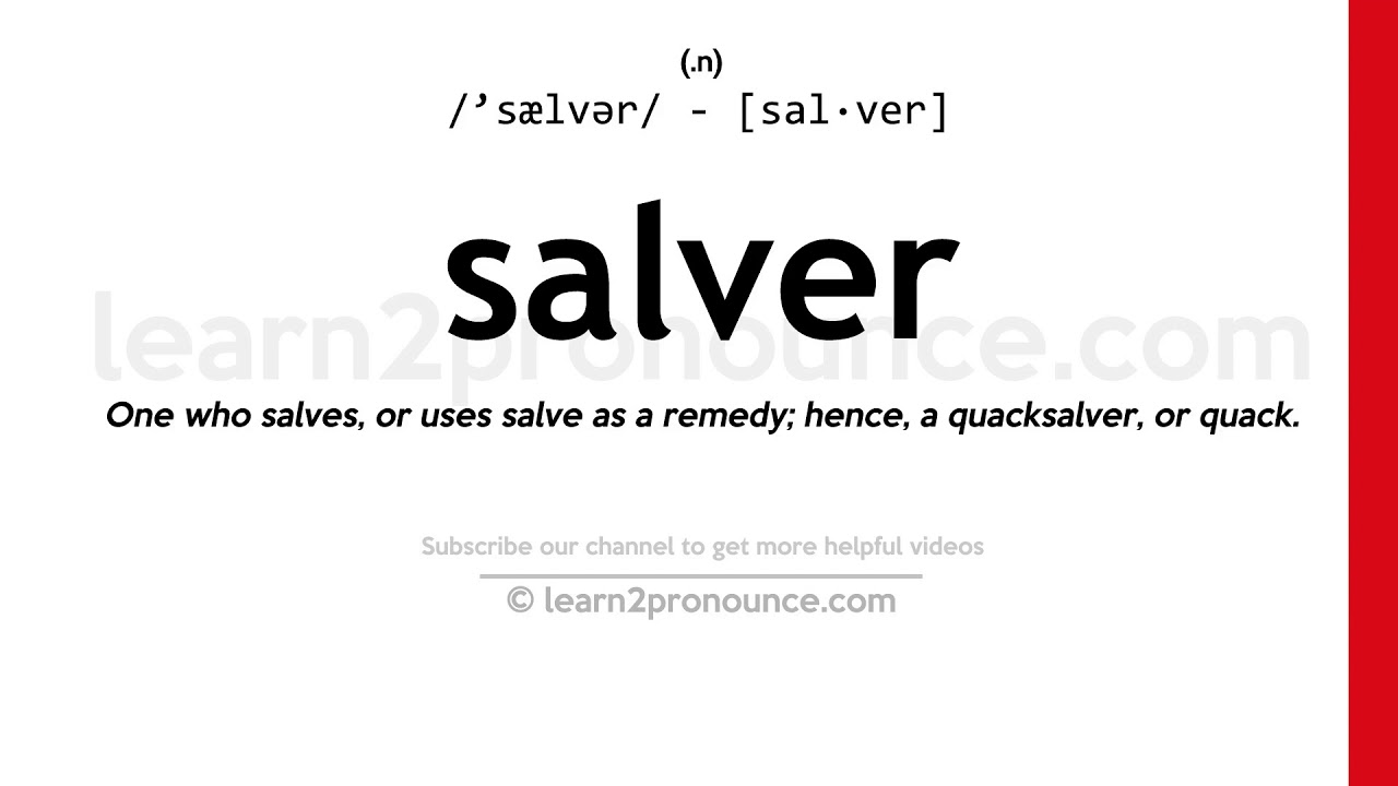 Pronunciation of Salver | Definition of Salver - YouTube