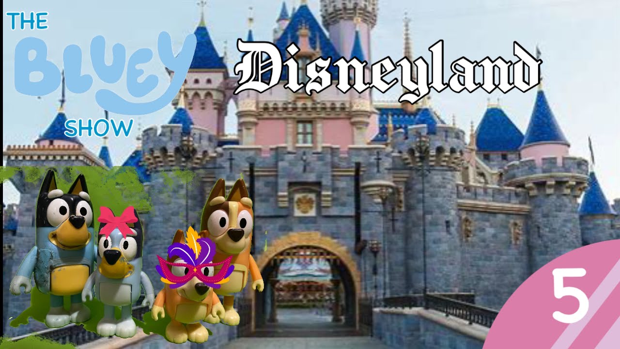The Bluey Show S1 E5 Disneyland - YouTube