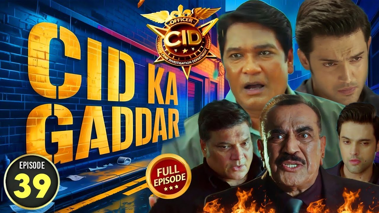 CID Season 2 - Episode 39 - ACP Pradyuman Finds Out Gaddar Ka Raaz 🤯 Ep ...