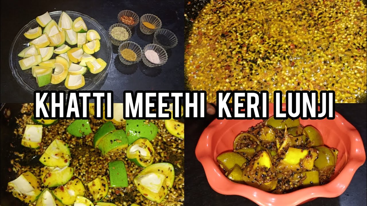 khatti Meethi kerii lunji recipe by ghousia food's - YouTube