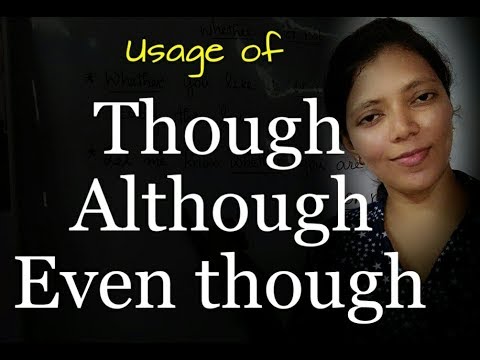 Usage of THOUGH, ALTHOUGH, EVEN THOUGH / Spoken English through Tamil ...