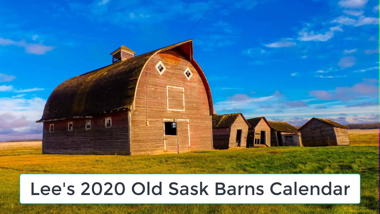 My 2020 Old Sask Barns Calendar - YouTube