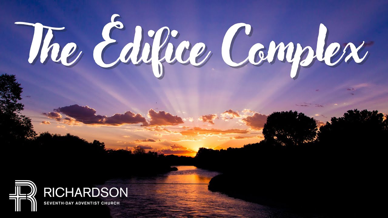 The Edifice Complex - YouTube