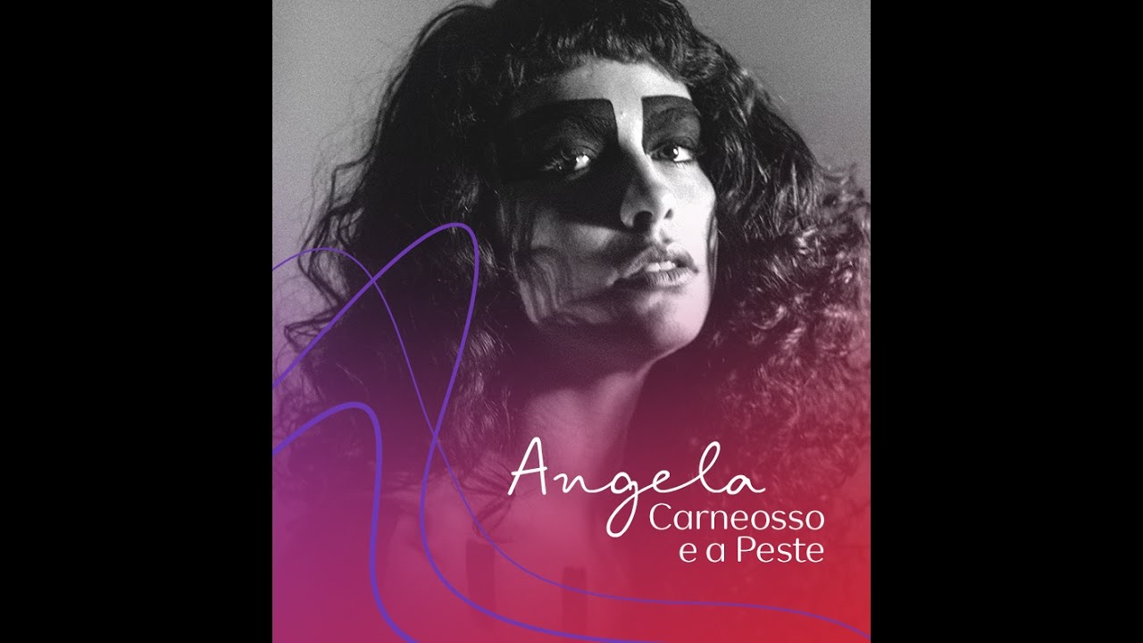 Angela Carneosso – A Peste | Natura Musical - YouTube