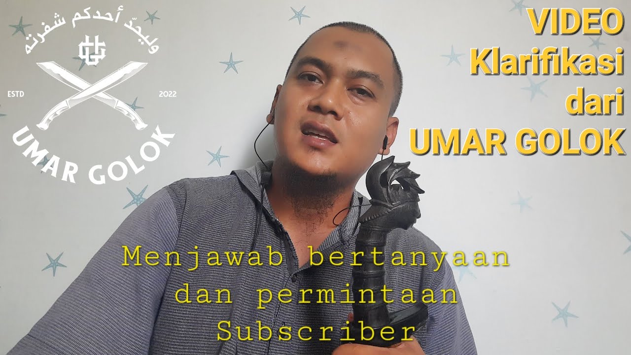 Video Klarifikasi || Abu Hafshoh || Abu Umar || UMAR GOLOK - YouTube