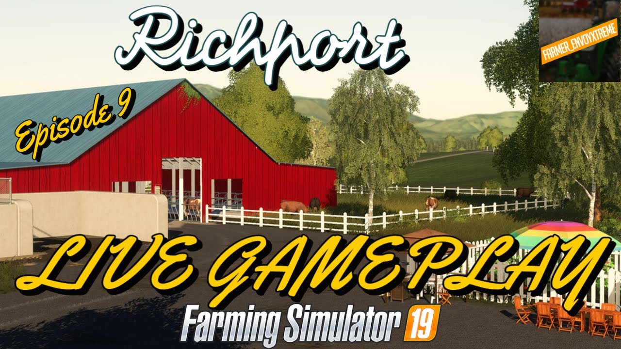 Team John Deere - Richport - Episode 9 - Farming Simulator 19 - FS19 ...