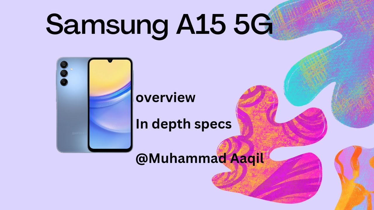 Samsung A15 5g overview, in depth specs. - YouTube