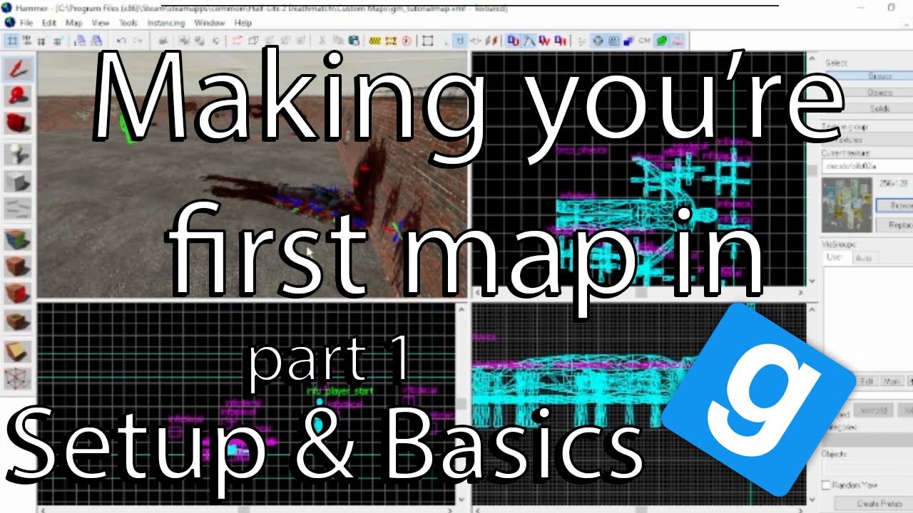Making Youre First Map In Gmod Part 1 I Setup And Basics Youtube