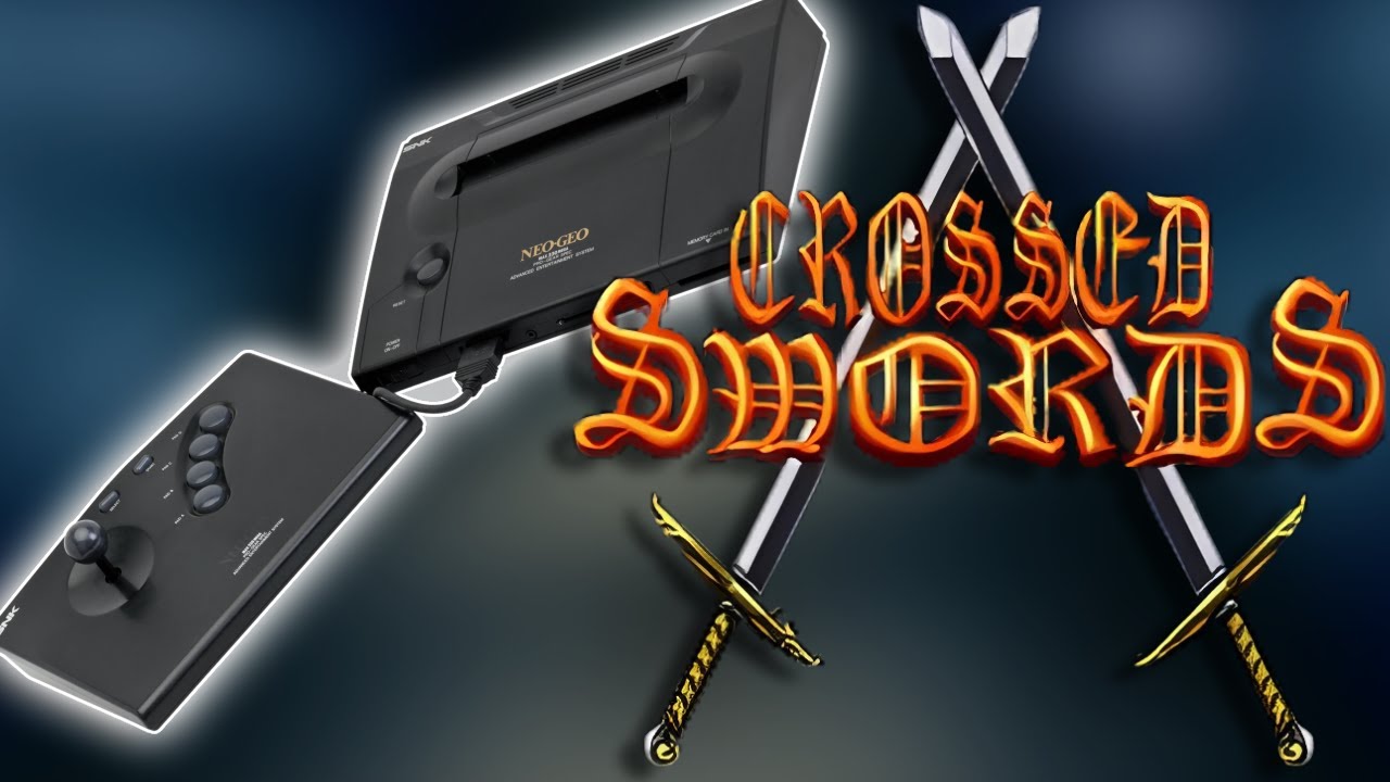 Crossed Swords & the Neo Geo | 2025 Retrospective - YouTube