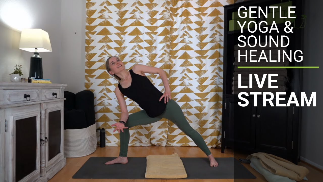 Gentle Yoga & Sound Healing Live Stream | Love - YouTube
