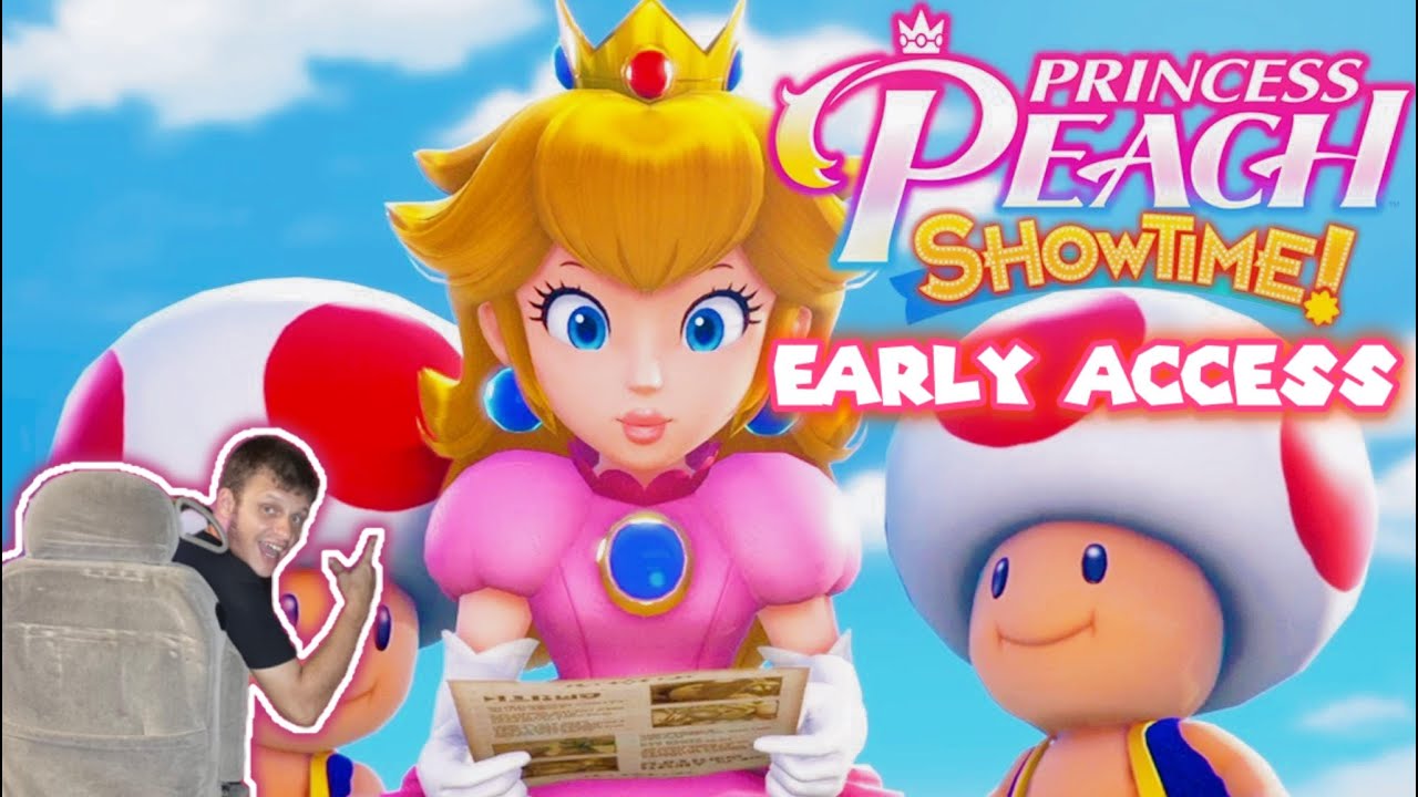 Princess Peach Showtime: Early Access Nintendo Switch Live Stream - YouTube