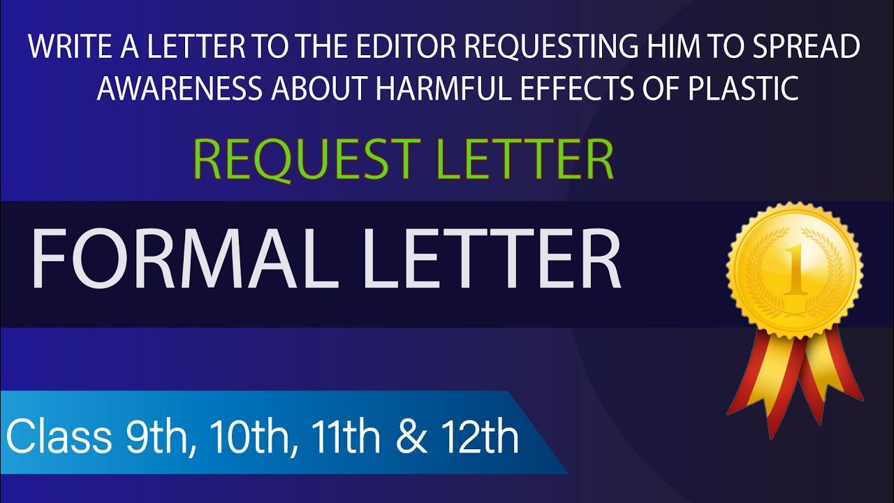 How to write a formal letter | Request to stop the overuse of plastic ...