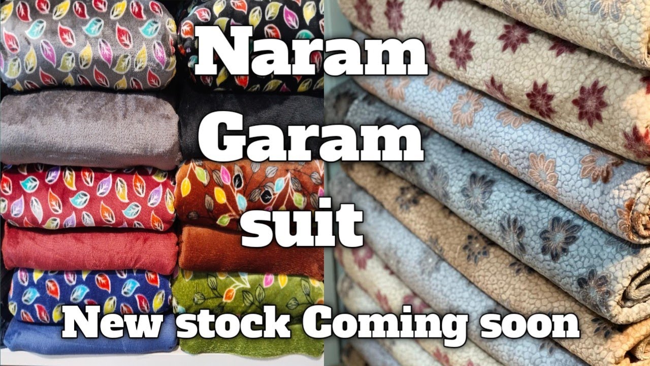 Naram Garam New Stock coming soon | Naram Garam Available in wholesale ...
