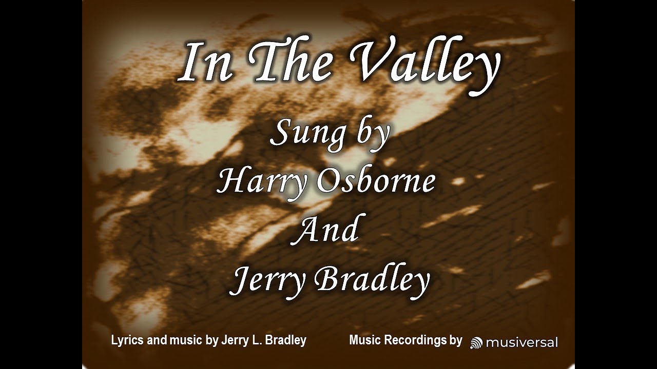 In The Valley - YouTube