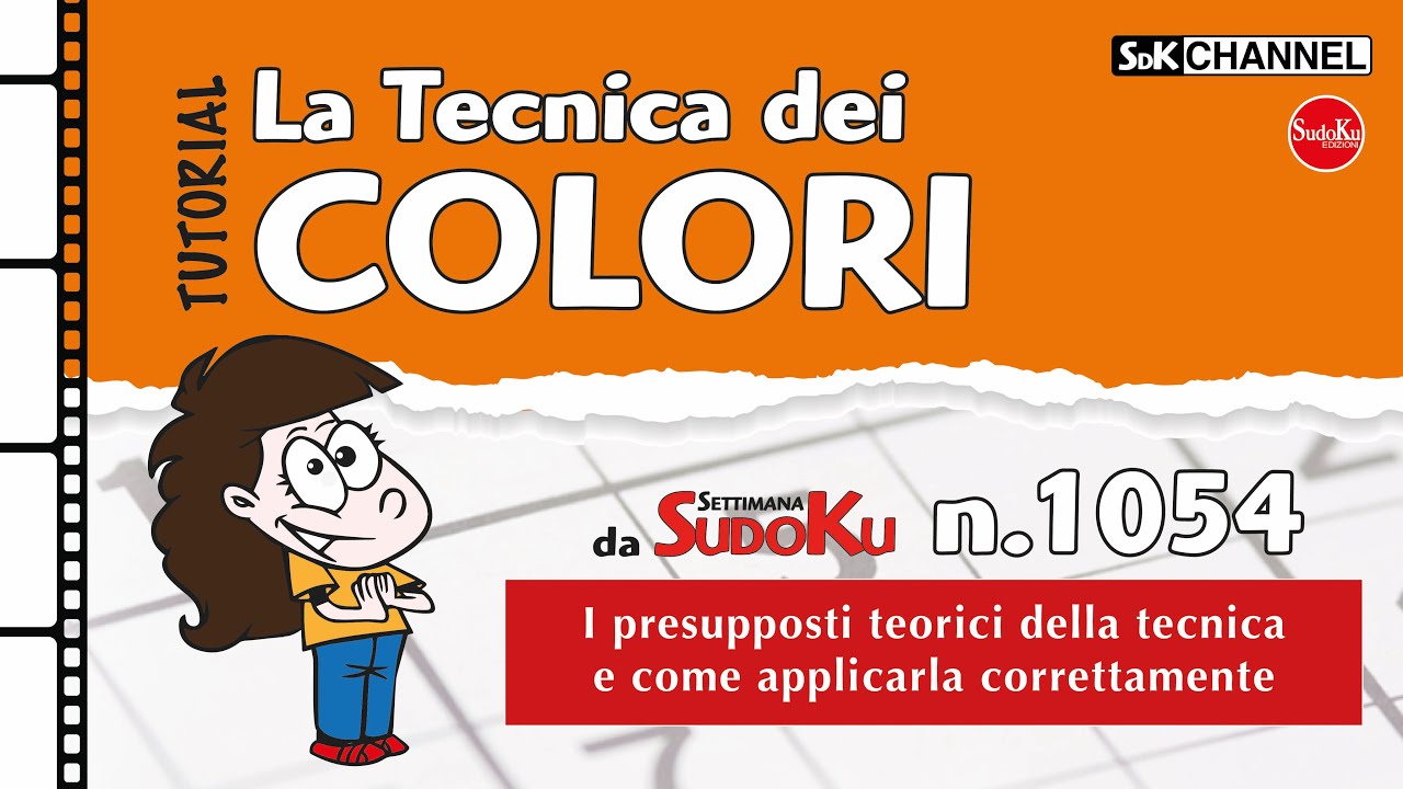 TUTORIAL – Tecnica dei COLORI (Sudoku n.20 di Settimana Sudoku 1054 ...