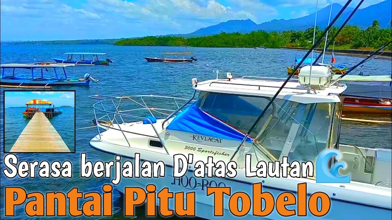 WISATA PANTAI PITU TOBELO MALUKU UTARA Seperti diTengah Lautan - YouTube
