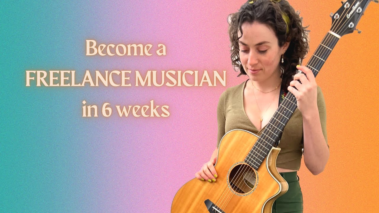How to Become a Freelance Musician in 6 Weeks - YouTube