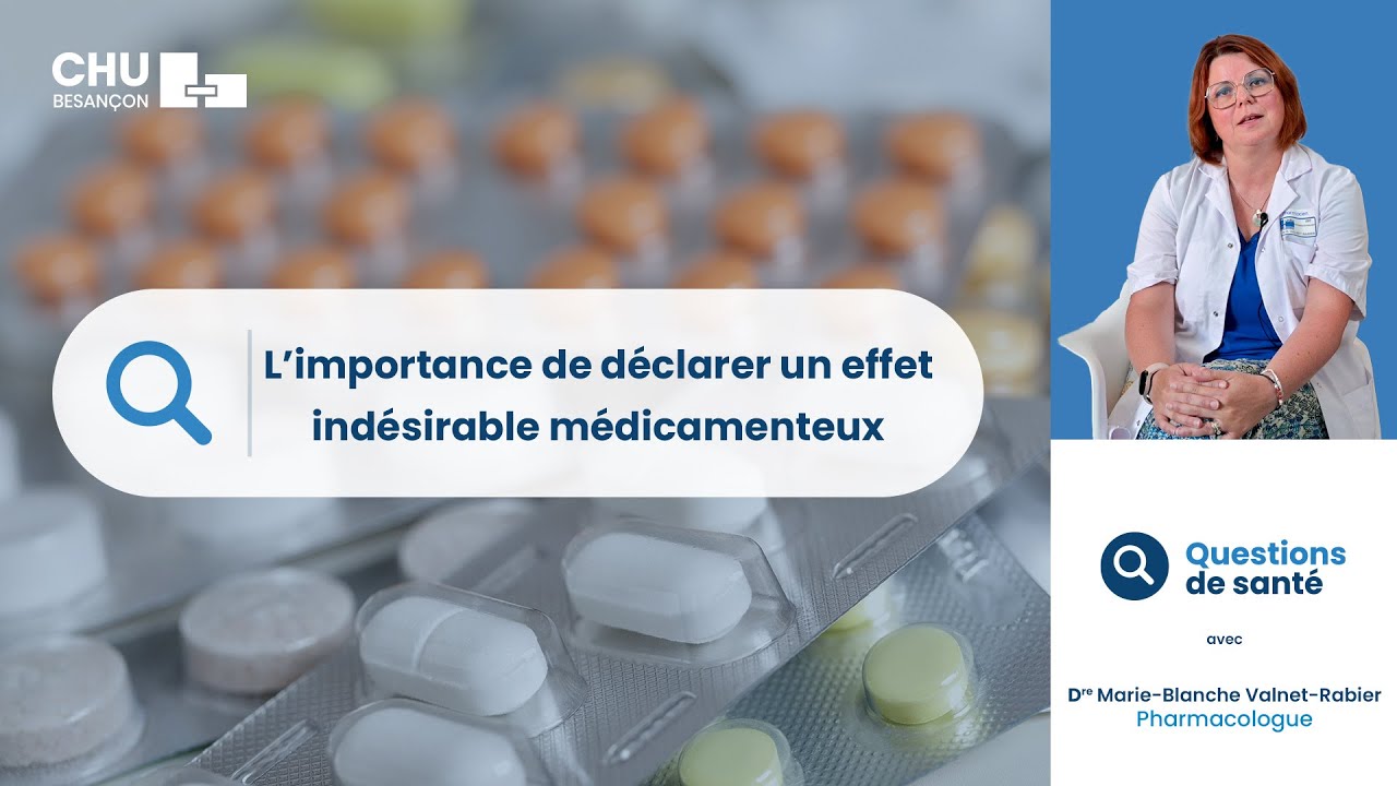 L'importance de déclarer un effet indésirable médicamenteux - YouTube