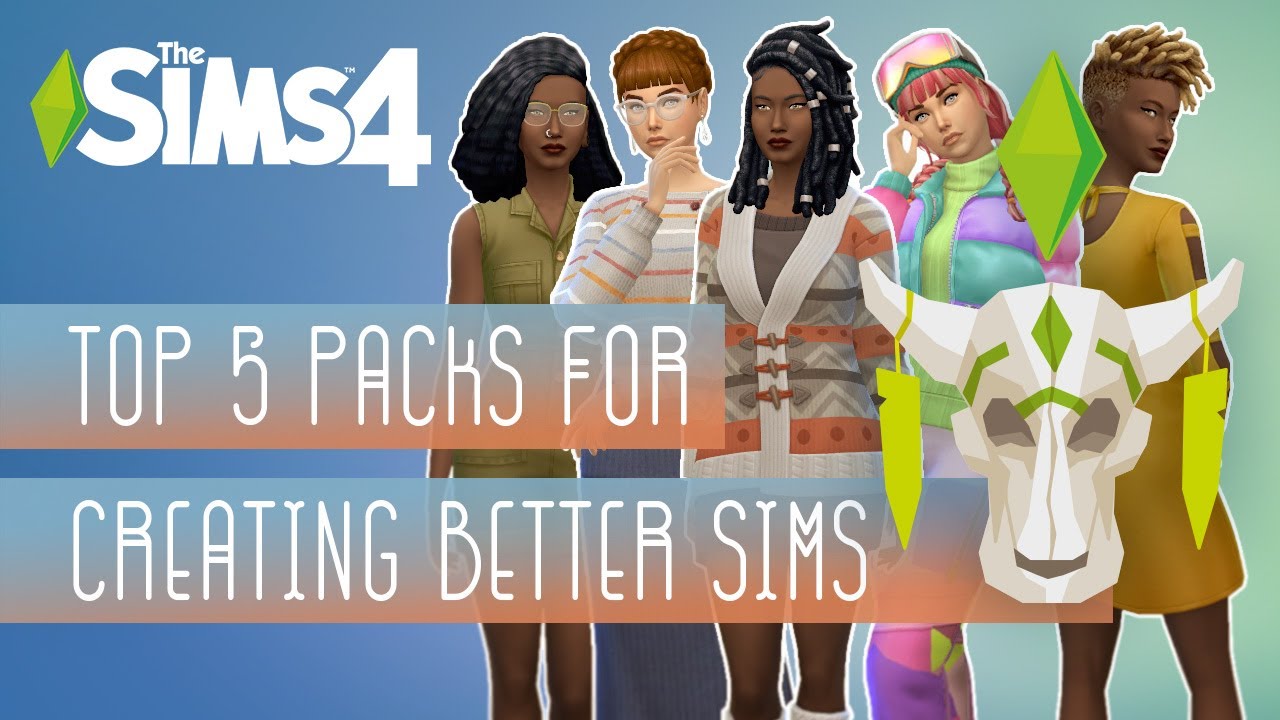 Five Sims 4 Packs that help create better Sims | SIMS 4 | CAS Tutorial ...